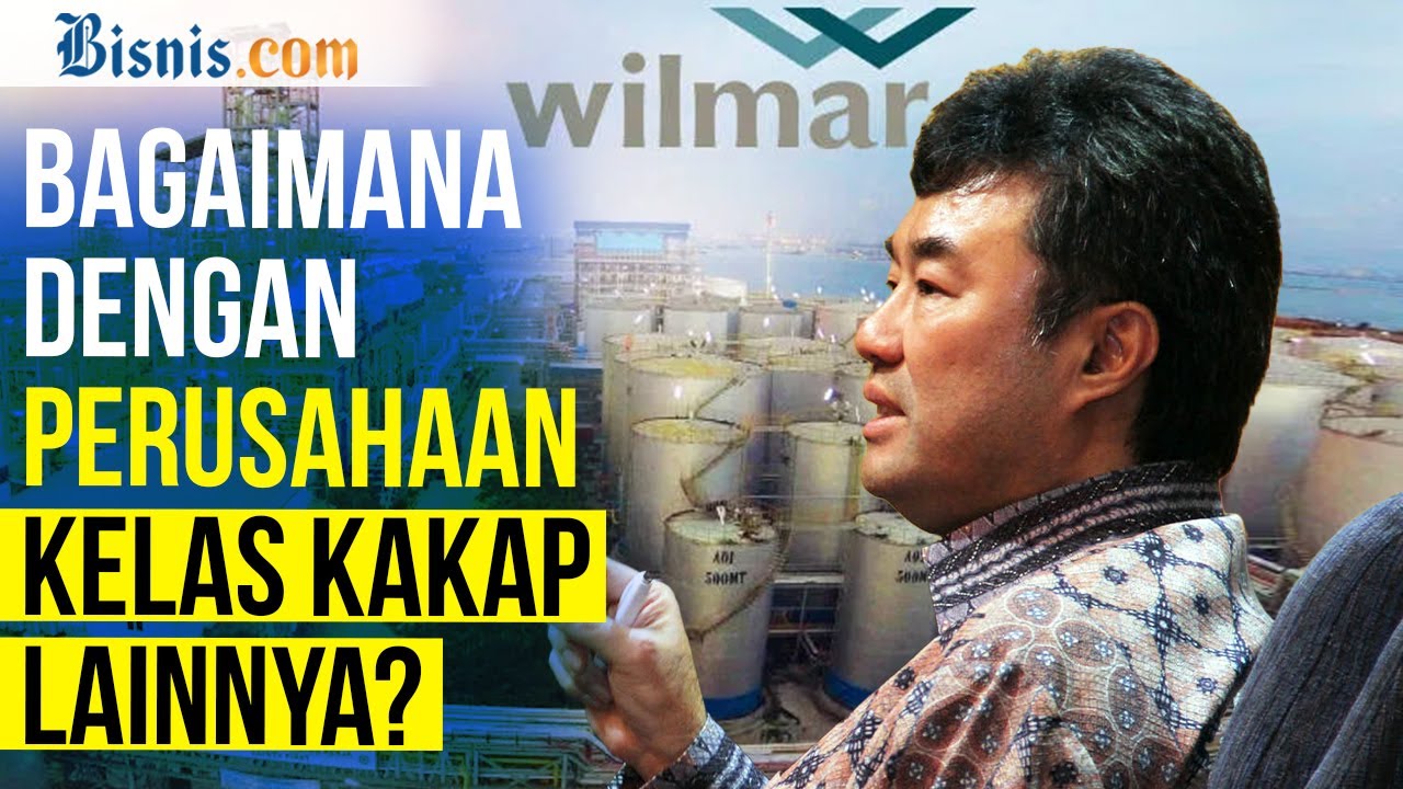 Kasus Suap Minyak Goreng, Ini Profil Wilmar Nabati