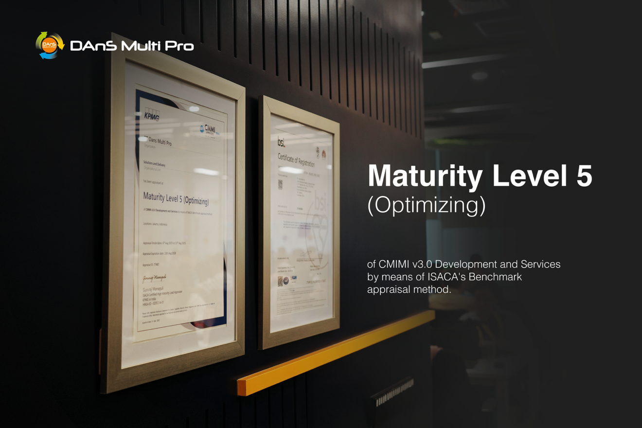 DAnS Multi Pro Capai Level 5 CMMI, Tegaskan Kapabilitas Global